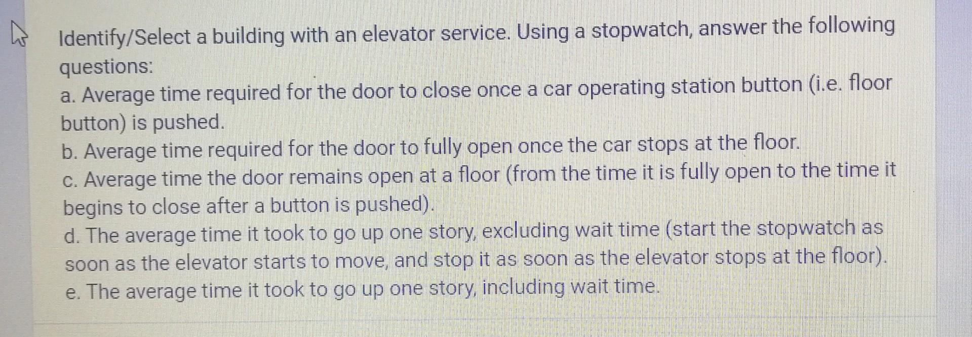 Solved Identify/Select a building with an elevator service. | Chegg.com