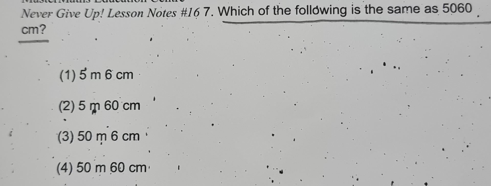 Solved Never Give Up! Lesson Notes \#16 7. Which of the | Chegg.com