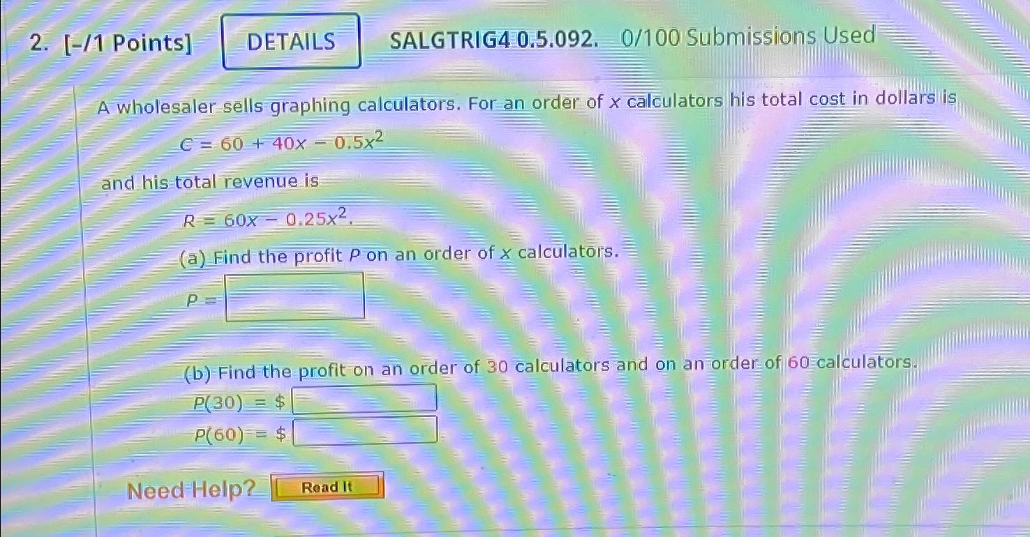Solved [-/1 ﻿Points]SALGTRIG4 0.5.092. 0/100 ﻿Submissions | Chegg.com