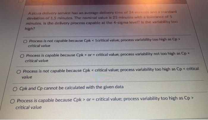 Solved A piza delivery service has an average delivery time | Chegg.com