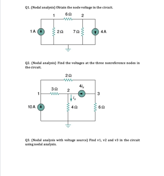 Solved Q1. (Nodal analysis) Obtain the node voltage in the | Chegg.com