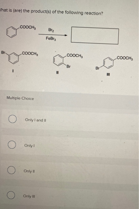 Solved What is the major organic product of the following | Chegg.com