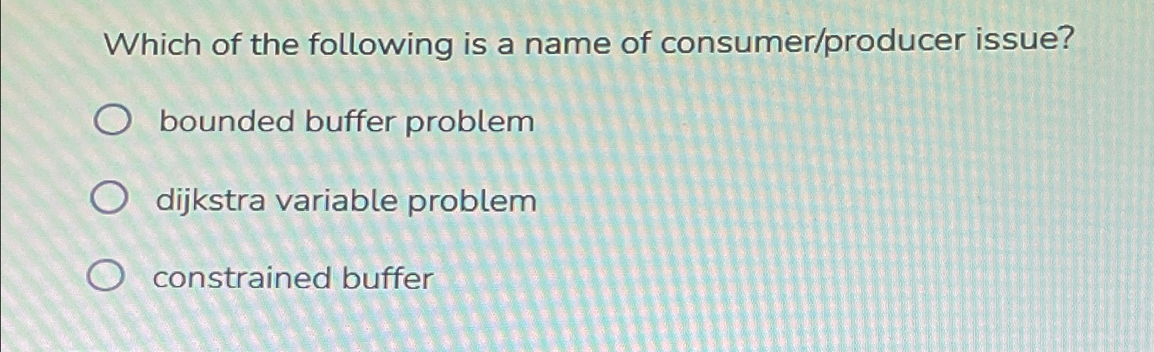 Solved Which of the following is a name of consumer/producer | Chegg.com