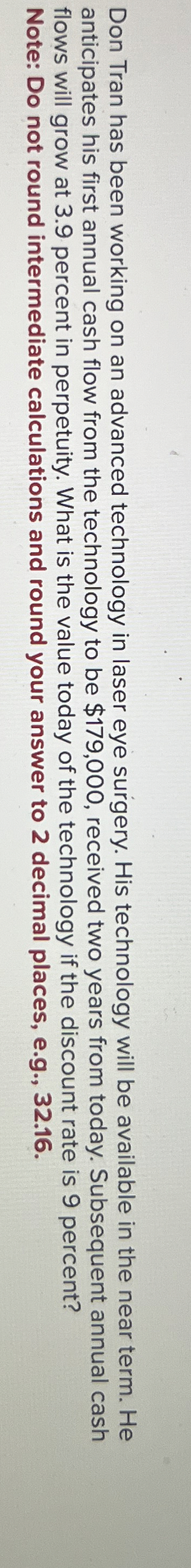 Solved Don Tran has been working on an advanced technology | Chegg.com