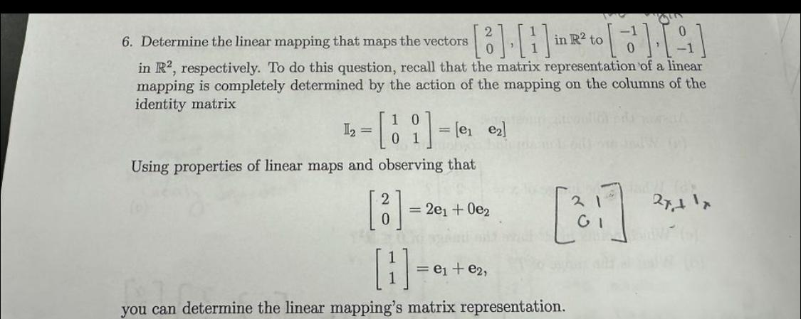 Solved Determine the linear mapping that maps the vectors | Chegg.com