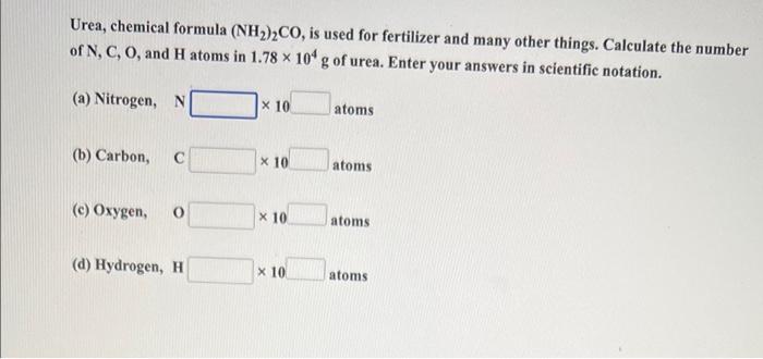 Solved Urea, chemical formula (NH2)2CO, is used for | Chegg.com