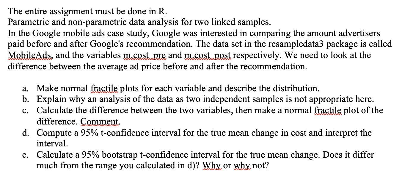 Solved The entire assignment must be done in R.Parametric | Chegg.com