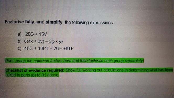Solved Factorise fully, and simplify, the following | Chegg.com