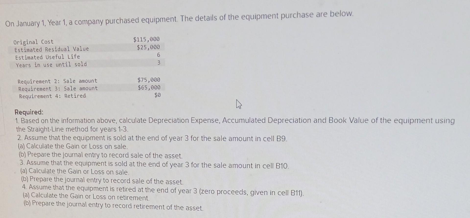 Solved On January 1, Year 1, a company purchased equipment. | Chegg.com