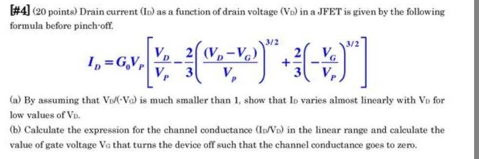 Solved [\#4] (20 points) Drain current (ID) as a function of | Chegg.com