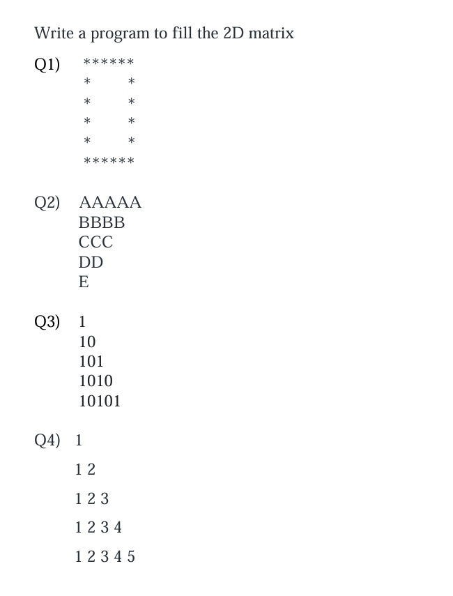 Solved Write A Program To Fill The 2d Matrixq1q2 6998