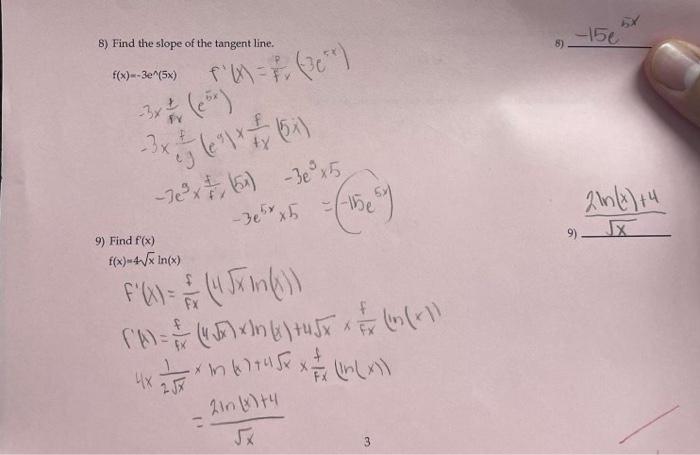 Solved 8) Find the slope of the tangent line. | Chegg.com