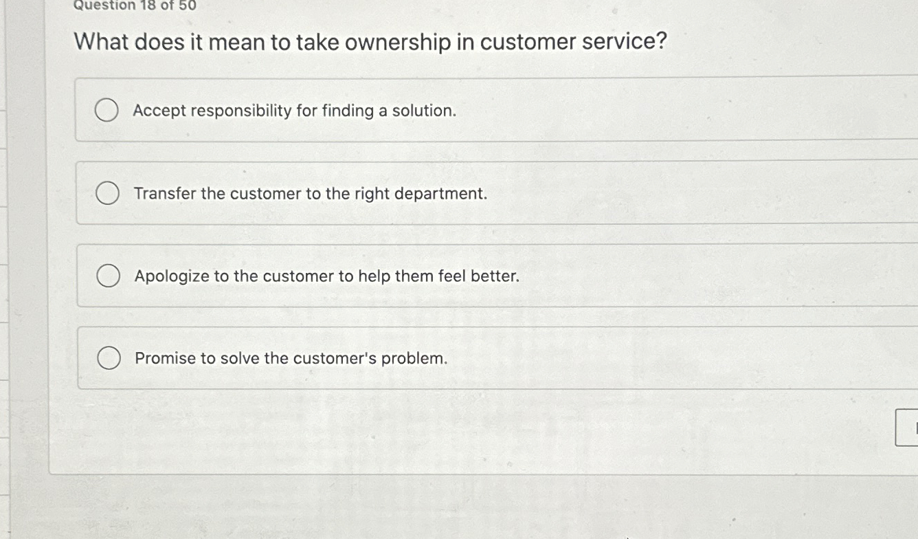 Solved Question 18 ﻿of 50What does it mean to take ownership | Chegg.com