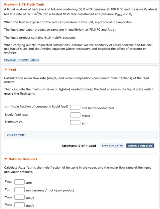 Solved Problem 8.78 Flash Tank A liquid mixture of benzene | Chegg.com