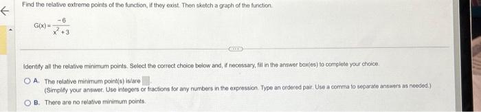 Solved G(x)=x2+3−6 Identify all the relative minimum points, | Chegg.com