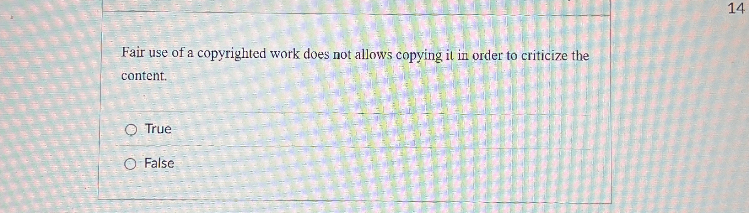 Solved Fair use of a copyrighted work does not allows | Chegg.com