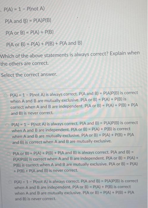 Solved P(A)=1−P( not A)P(A and B)=P(A)P(B)P(A or | Chegg.com
