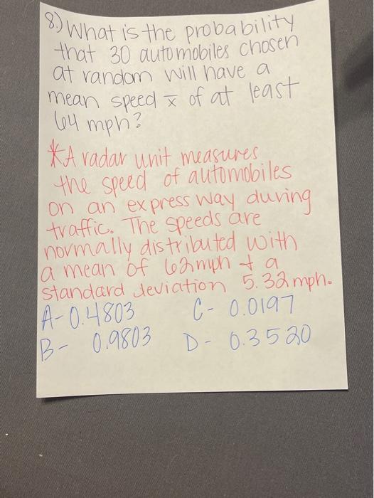 Solved 164 mph? 8. What is the probability that 30 | Chegg.com