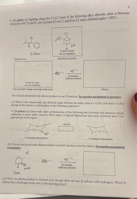 Solved 8. (15 points) (a) Sighting along the C1-C2 bond of | Chegg.com Solved 8. (15 points) (a) Sighting along the C1-C2 bond of | Chegg.com