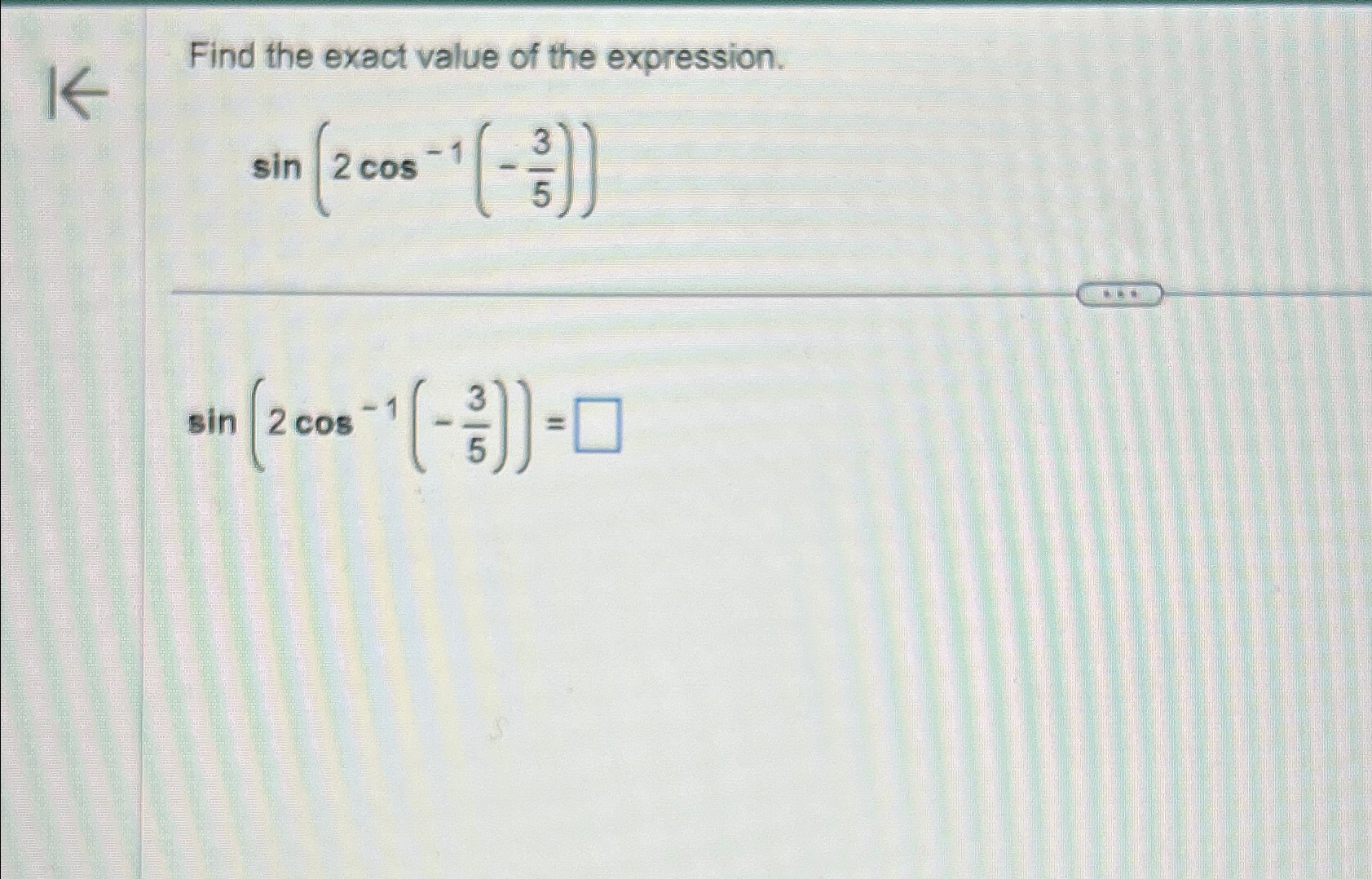 Solved Find the exact value of the | Chegg.com