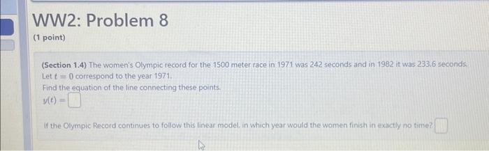 Solved (Section 1.4) The women's Olympic record for the 1500 | Chegg.com