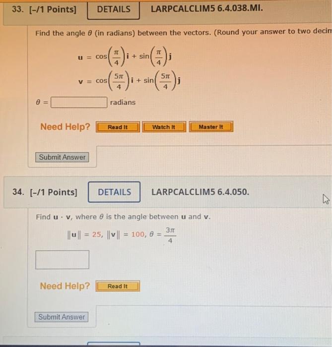Solved Find the angle θ (in radians) between the vectors. | Chegg.com
