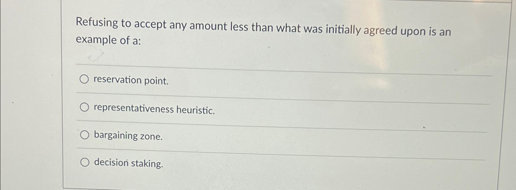 Solved Refusing to accept any amount less than what was | Chegg.com