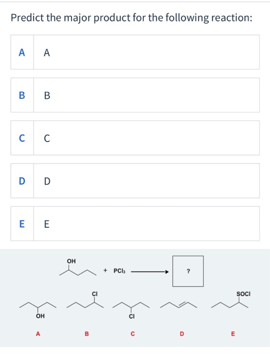 Solved Predict the major product for the following reaction: | Chegg.com