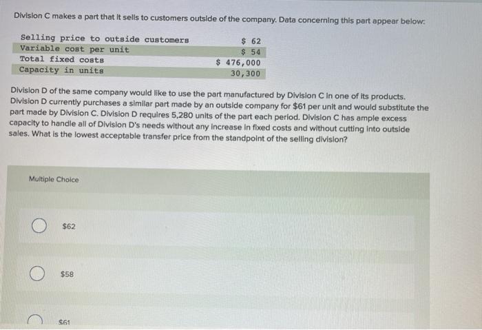 Solved Division C makes a part that it sells to customers | Chegg.com
