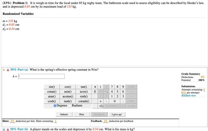 Solved (13\%) Problem 1: It is weigh-in time for the local | Chegg.com