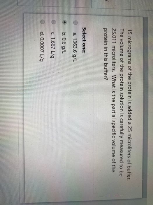 Solved 15 micrograms of the protein is added a 25 | Chegg.com