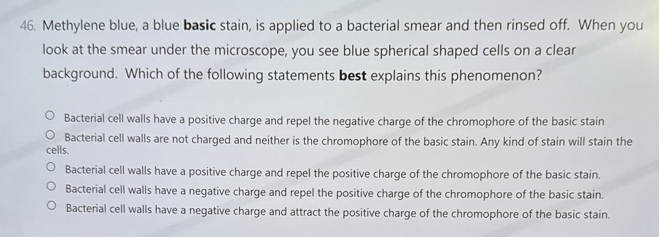 Solved Methylene blue, a blue basic stain, is applied to a | Chegg.com