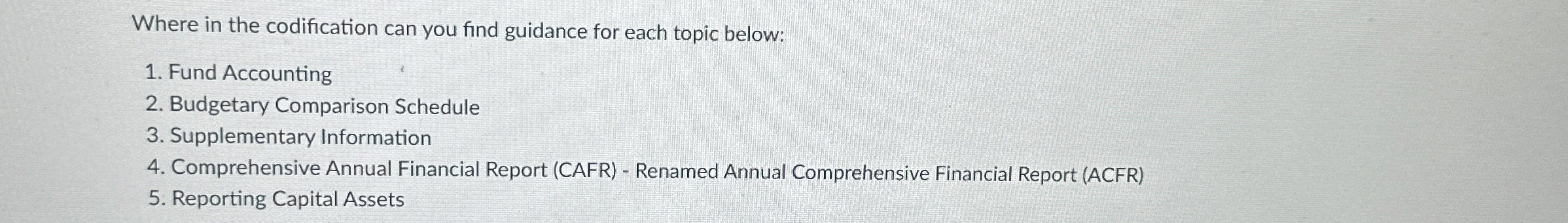 Solved Where in the codification can you find guidance for | Chegg.com