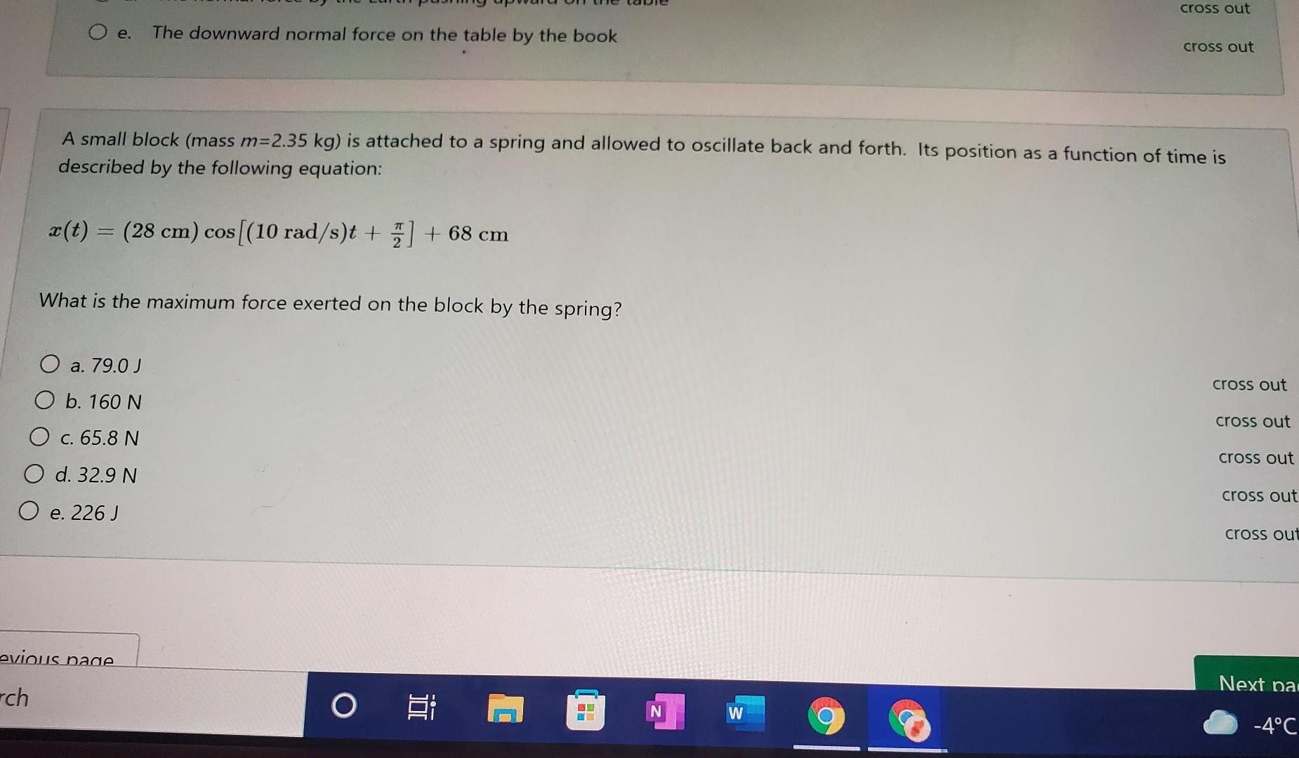 Solved cross out O e. The downward normal force on the table | Chegg.com