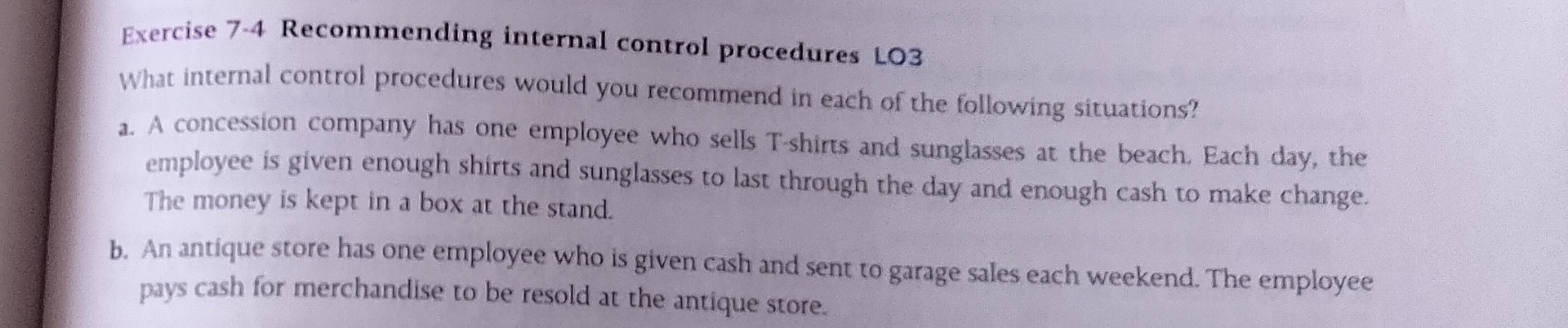 Solved Exercise 7-4 ﻿Recommending internal control | Chegg.com