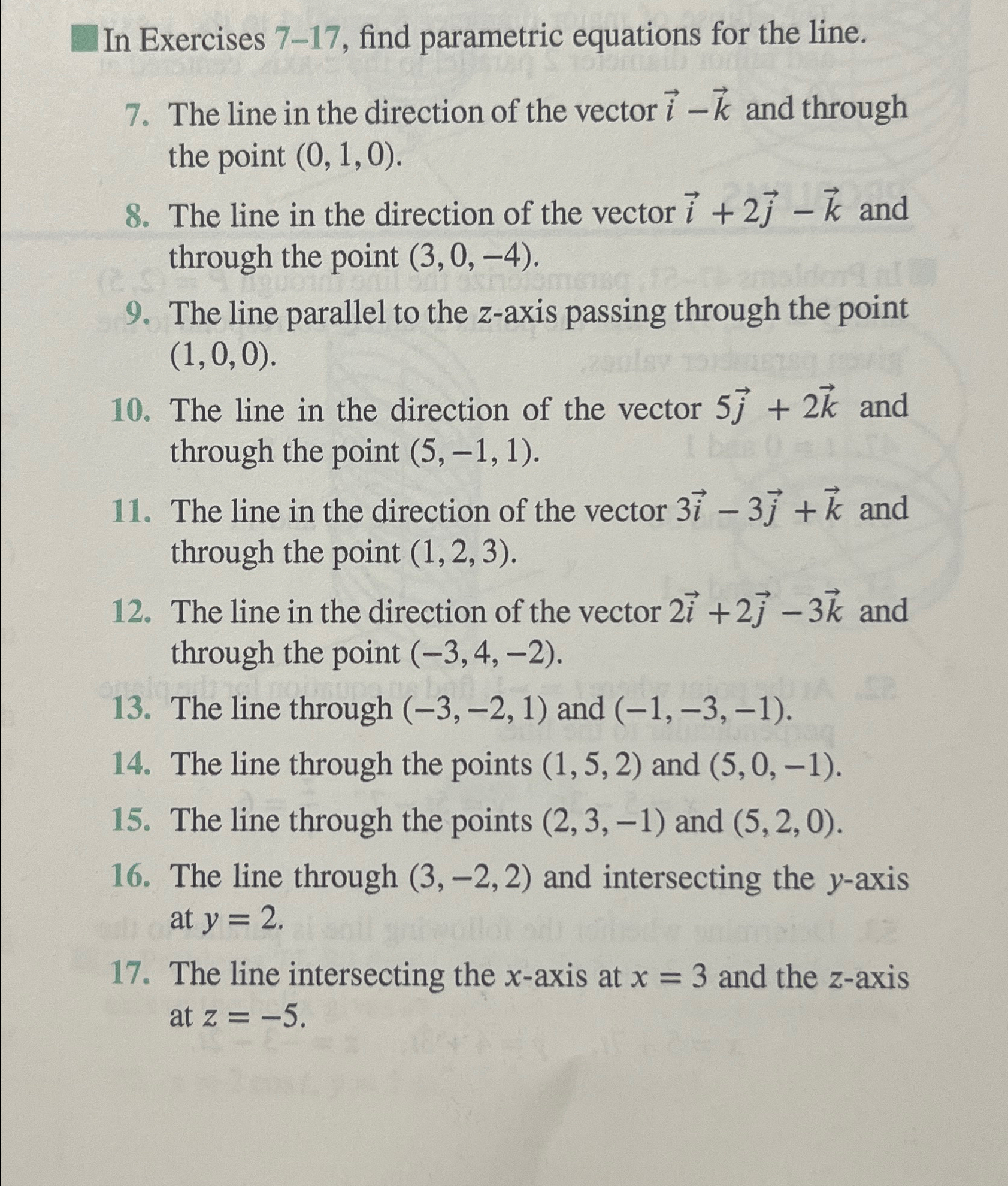 Solved In Exercises 7-17, ﻿find parametric equations for the | Chegg.com