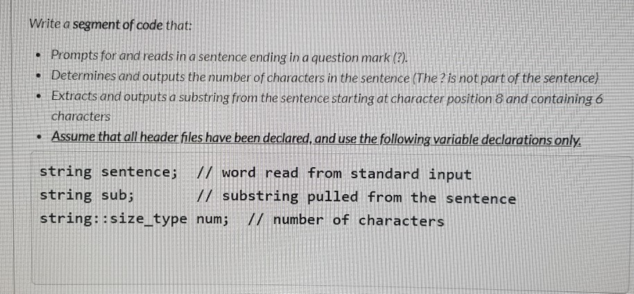 Solved Write a segment of code that: Prompts for and reads | Chegg.com
