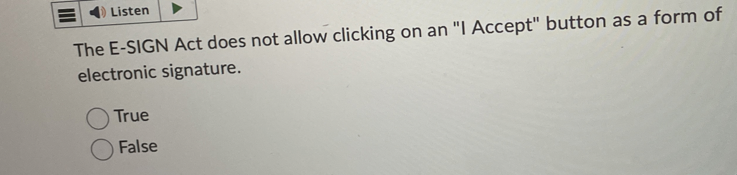 Solved The E-SIGN Act does not allow clicking on an "I | Chegg.com