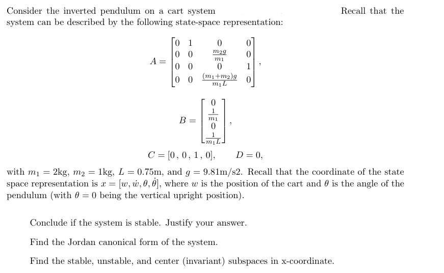 Solved Consider the inverted pendulum on a cart systemRecall | Chegg.com