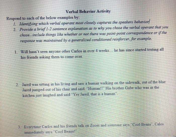 Verbal Behavior Activity Respond to each of the below | Chegg.com