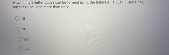 Solved How many 2-letter codes can be formed using the | Chegg.com