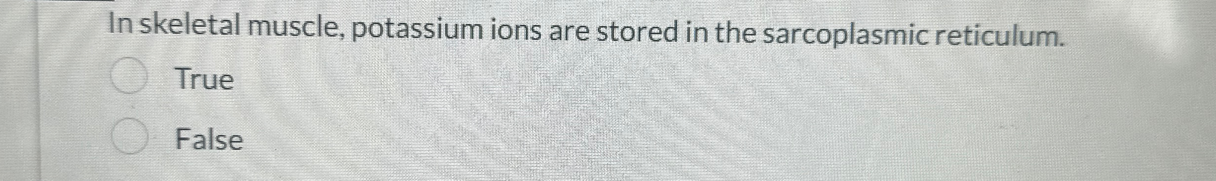 Solved In skeletal muscle, potassium ions are stored in the | Chegg.com