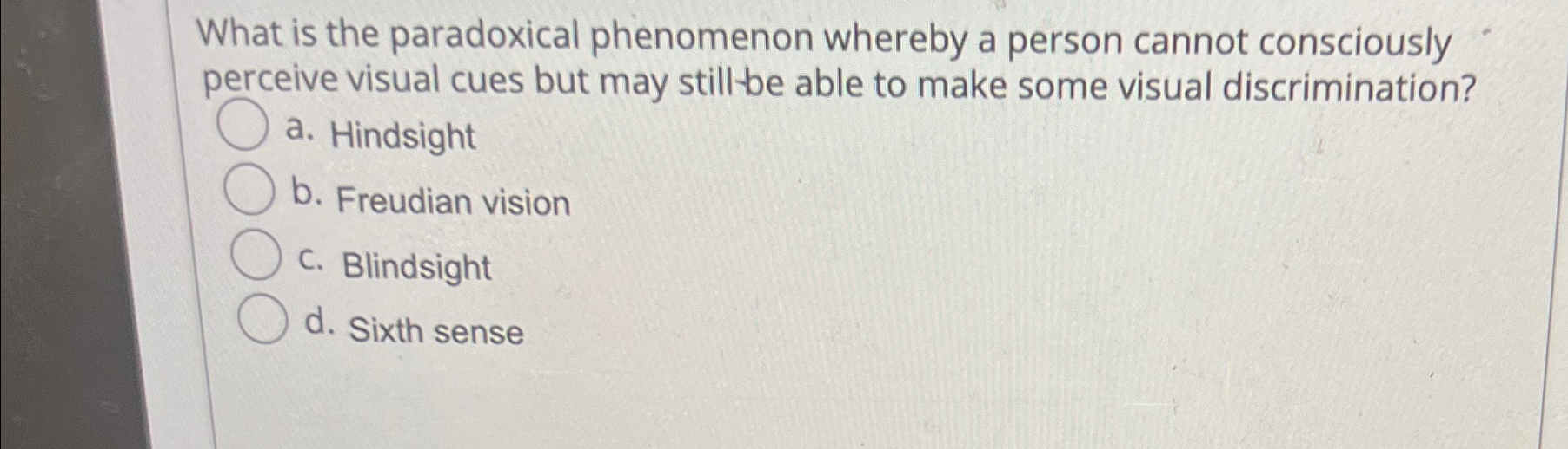 Solved What is the paradoxical phenomenon whereby a person | Chegg.com