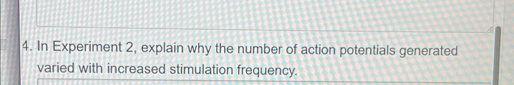 Solved In Experiment 2, ﻿explain why the number of action | Chegg.com