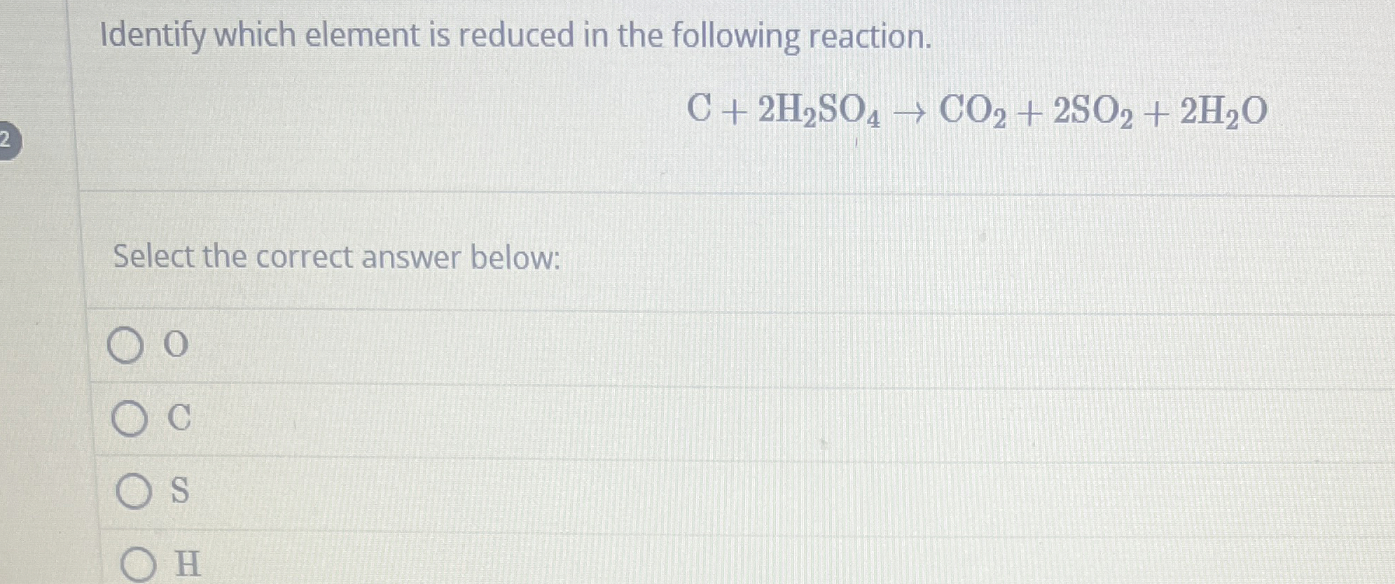 Solved Identify which element is reduced in the following | Chegg.com