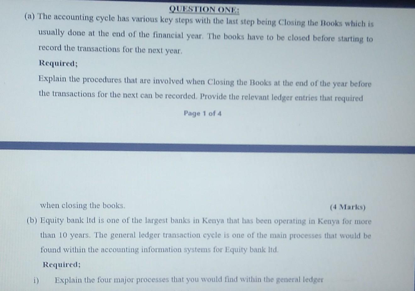 Solved QUESTION ONE: (a) The accounting cycle has various | Chegg.com