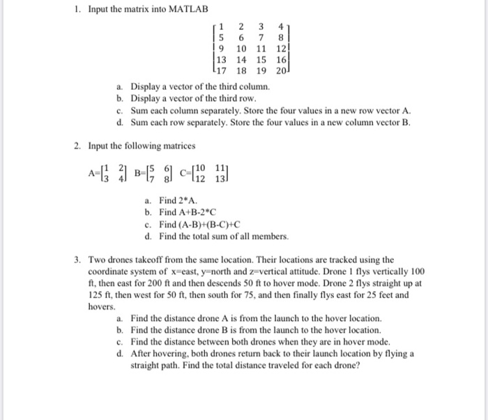 Solved Create one MATLAB script for each problem. You must | Chegg.com