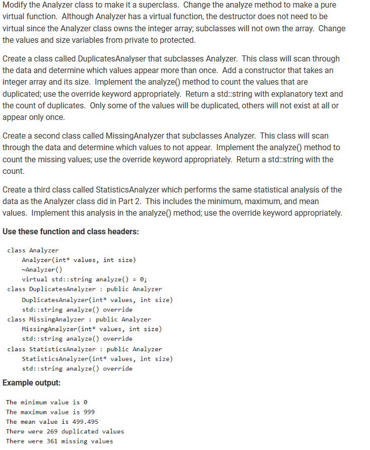 Solved Modify the Analyzer class to make it a superclas. | Chegg.com