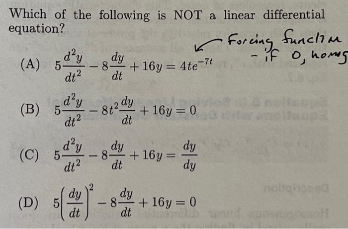 Solved Which of the following is NOT a linear differential | Chegg.com