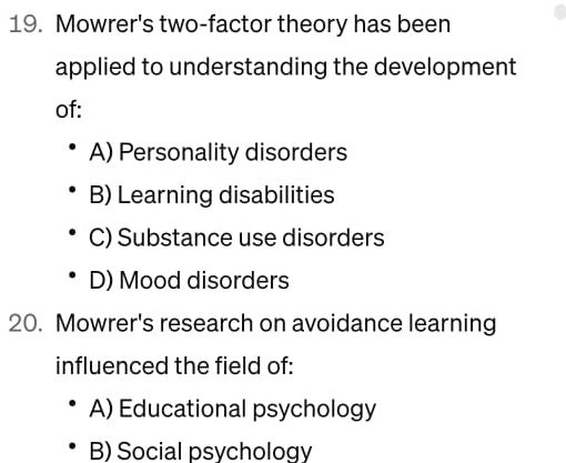 Solved Mowrer's two-factor theory has been applied to | Chegg.com